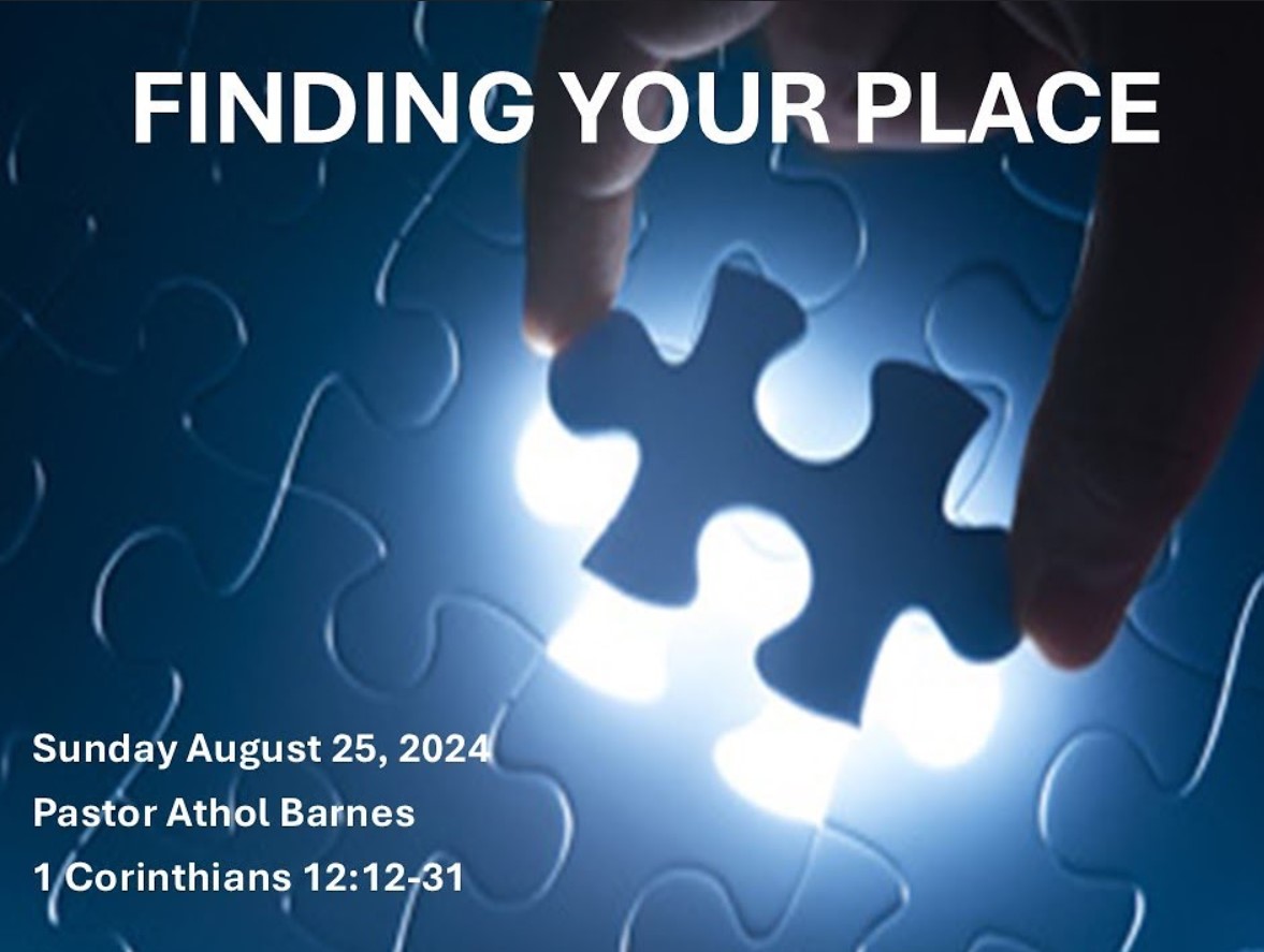 Finding Your Place Part 2 - Grace Point Baptist Church